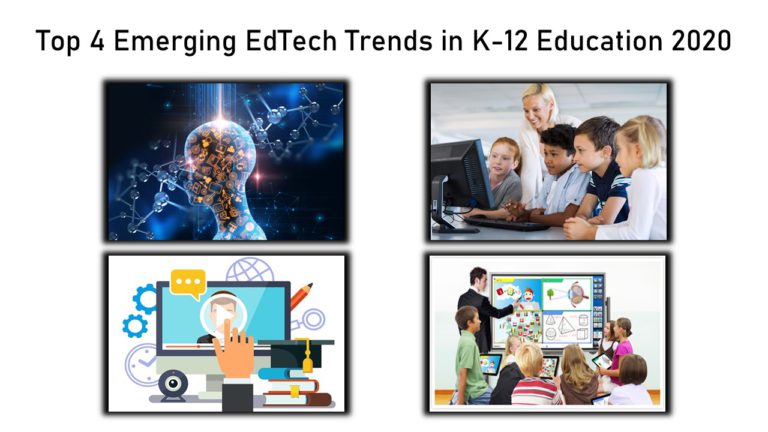 Top 4 Emerging EdTech Trends in K-12 Education 2020 - HeyHi
